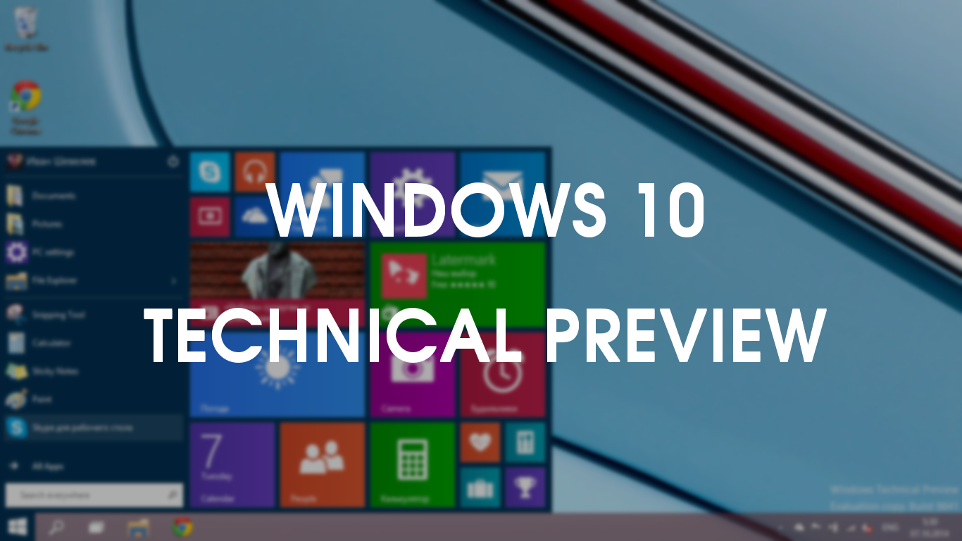Windows 10 Technical Preview: полный список известных нововведений