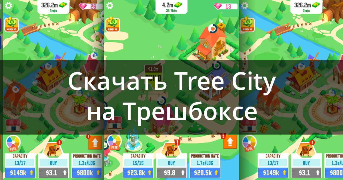 Скачать Idle Tree City 1.2.0 для Android
